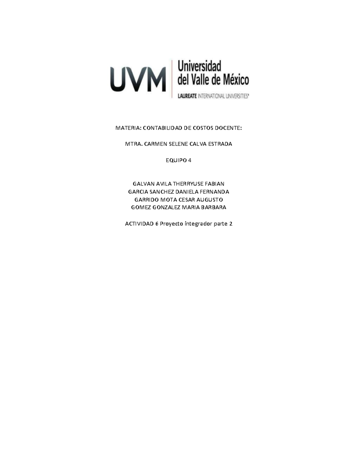Proyecto integrador parte 2 - MATERIA: CONTABILIDAD DE COSTOS DOCENTE ...