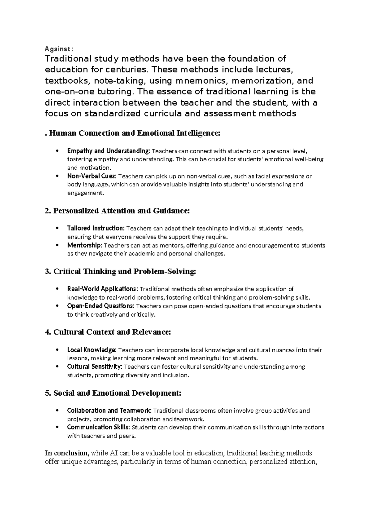 Against debate - Against : Traditional study methods have been the ...