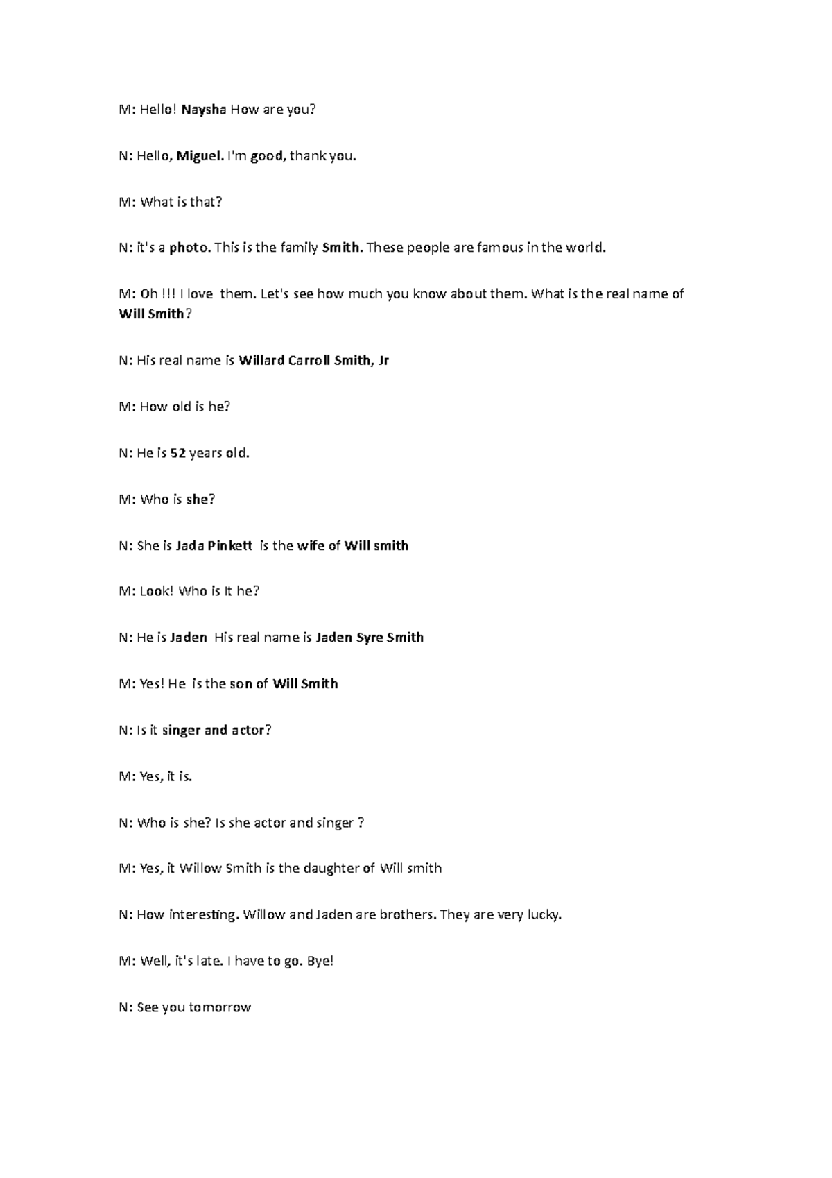 Task 6 - dialogo tas - M: Hello! Naysha How are you? N: Hello, Miguel ...