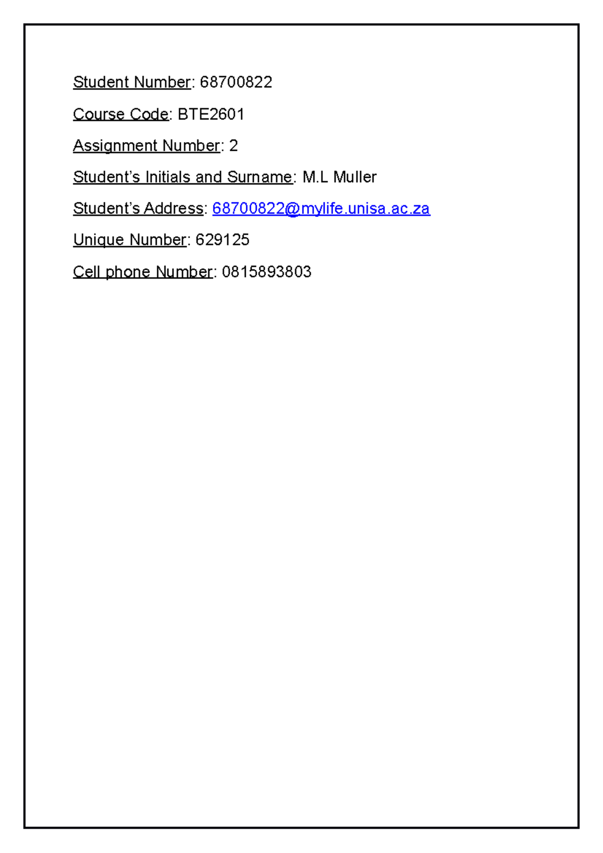 Bte2601 ass 2 sem 1 - Assignment 2 - Student Number: 68700822 Course ...