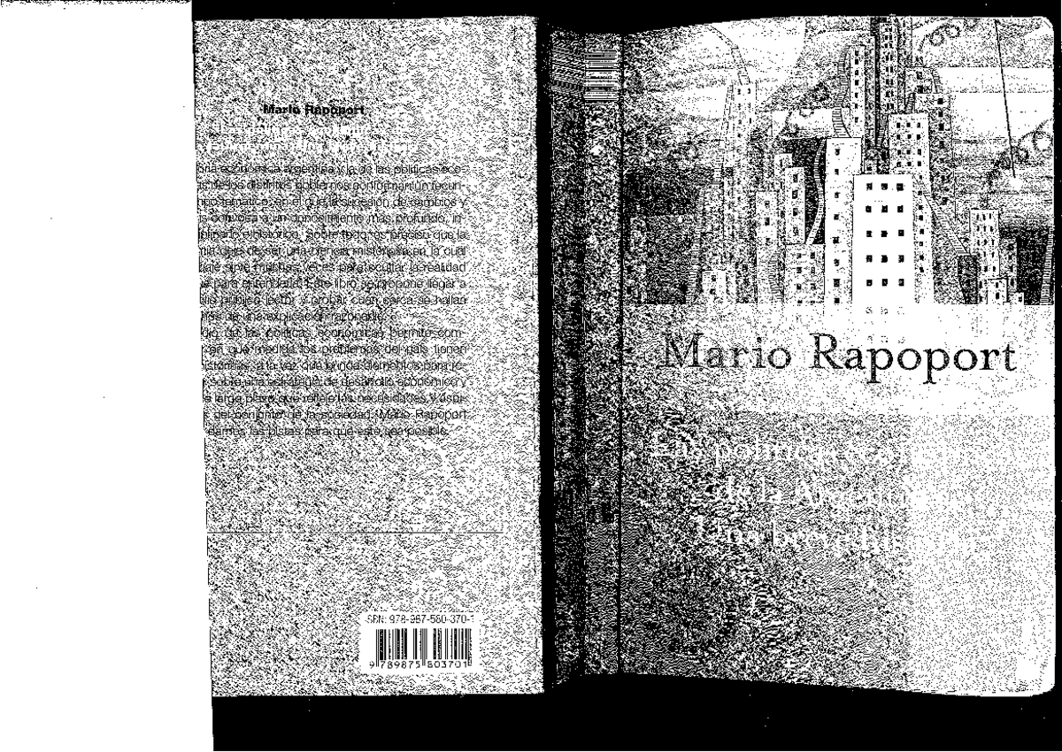61 Rapoport Breve Historia Las Politicas Economicas De La Argentina Cap 3 Análisis De Los