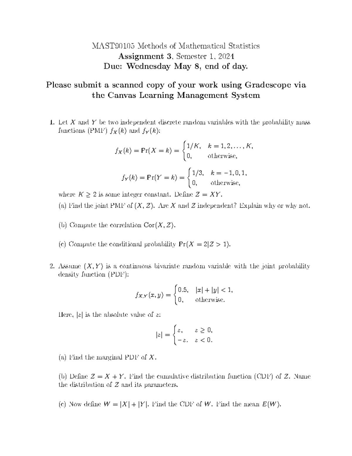 Assignment 3 questions - MAST90105 Methods of Mathematical Statistics Assignment 3, Semester 1 ...