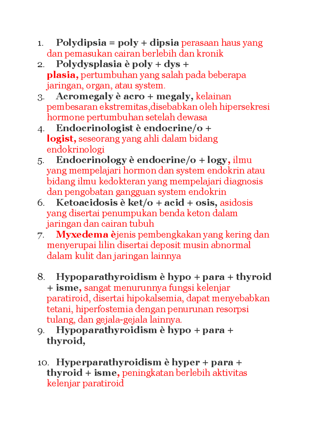 Terminologi medis - Polydipsia = poly + dipsia perasaan haus yang dan ...