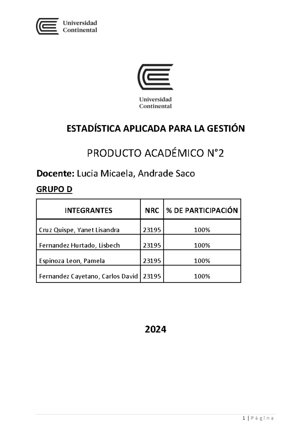 Gestio Producto Académico 2 - ESTADÍSTICA APLICADA PARA LA GESTIÓN PRODUCTO ACADÉMICO N° 2 ...