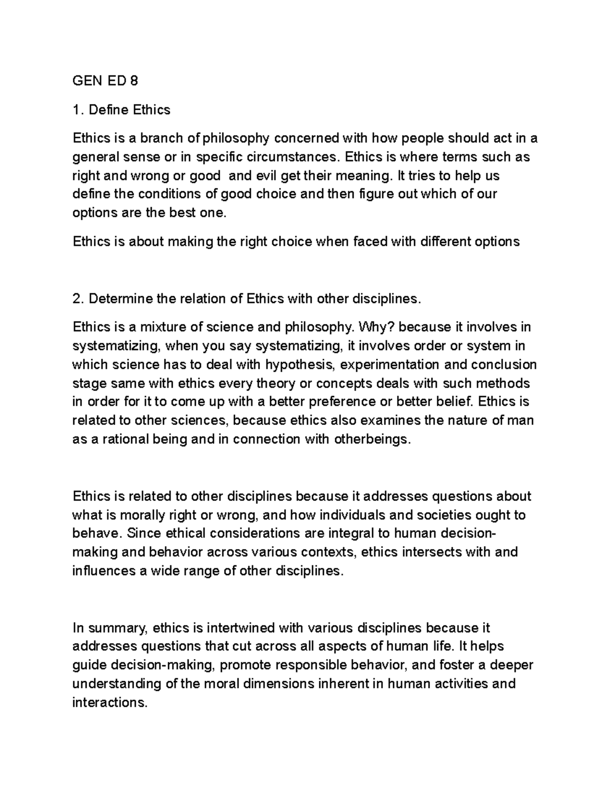 Ass - notes - GEN ED 8 Define Ethics Ethics is a branch of philosophy ...