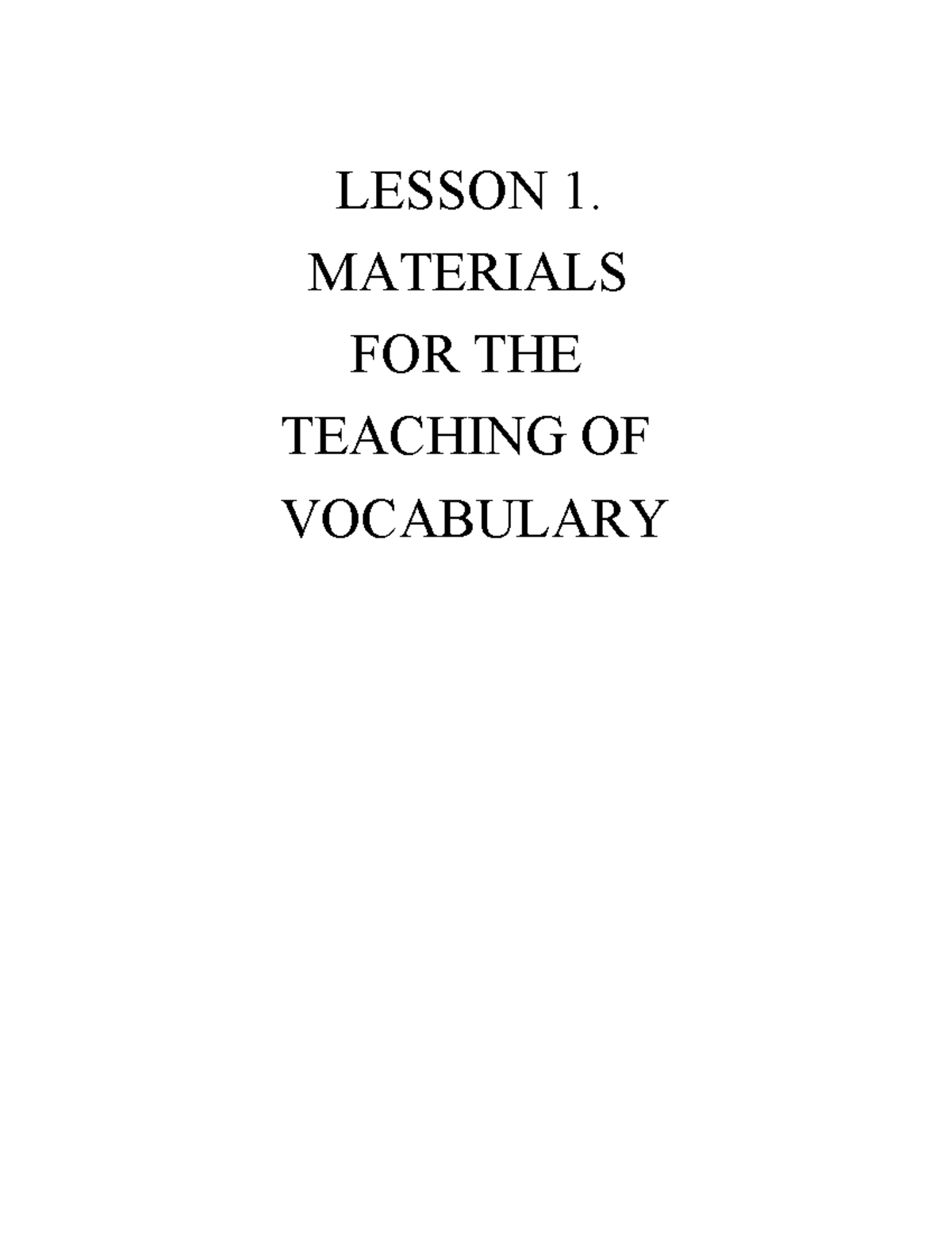 Lesson-1 - LESSON 1. MATERIALS FOR THE TEACHING OF VOCABULARY ...