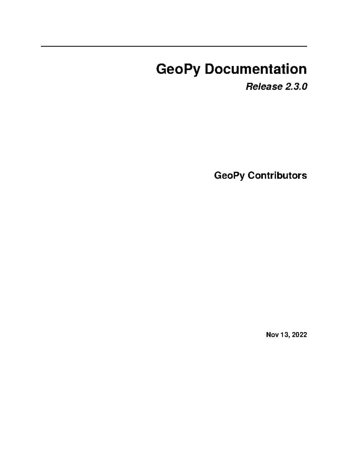 Geopy - GeoPy Documentation Release 2. GeoPy Contributors Nov 13, 2022 ...