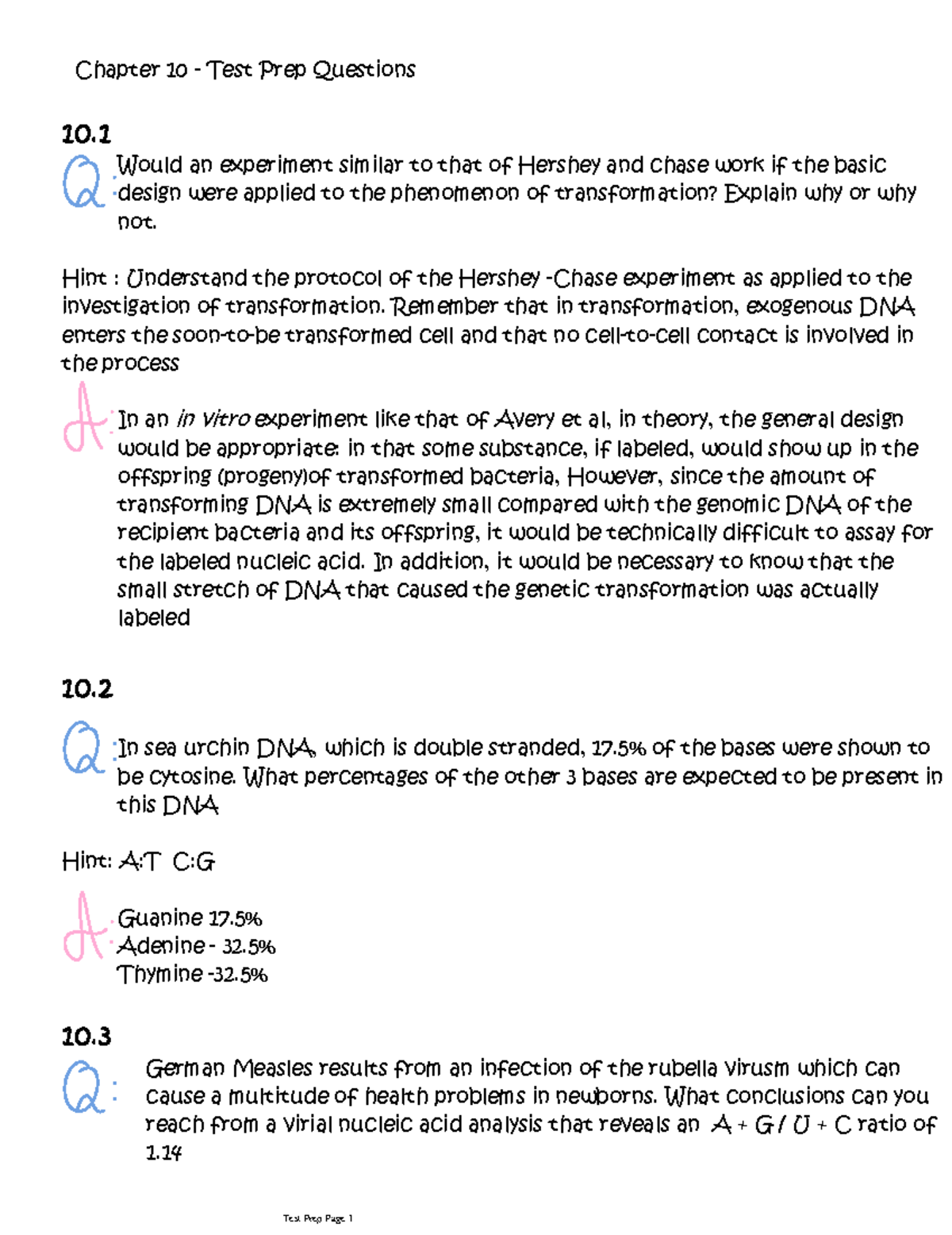 Chapter 10 - Test Prep Questions - 10. Would an experiment similar to ...