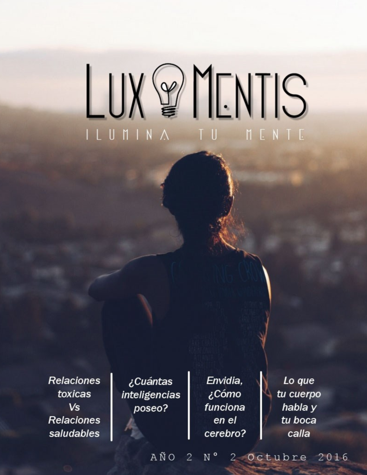 Ensayo 9 - REVISTA ESTUDIANTIL DE PSICOLOGÍA LUX MENTIS Año 2 , N° 2 , Noviembre de 2016 ...