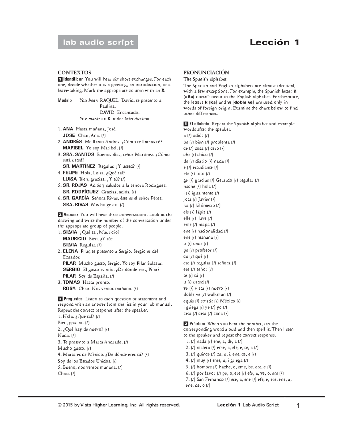 UNO Lab Audio Script - ALL - lab audio script Lección 1 © 2015 by Vista ...