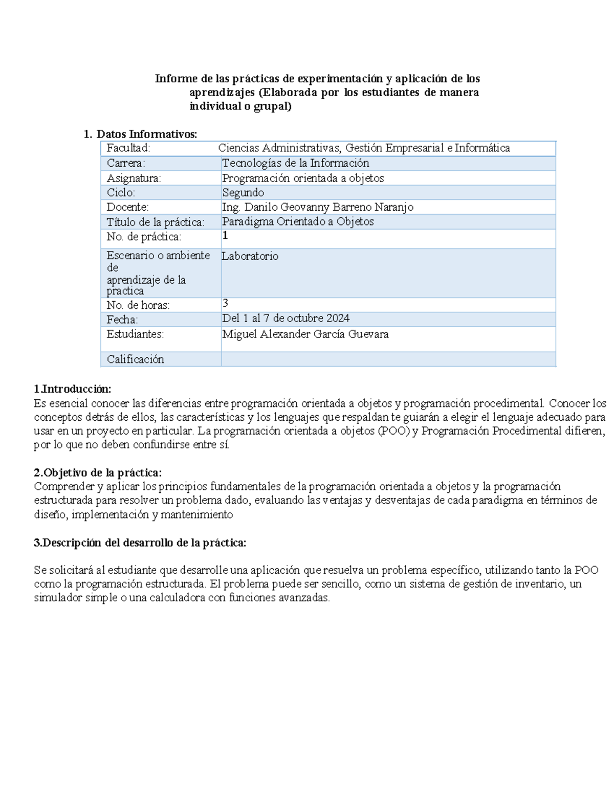 Pae 1 Programacion - practica - Informe de las prácticas de experimentación y aplicación de los ...