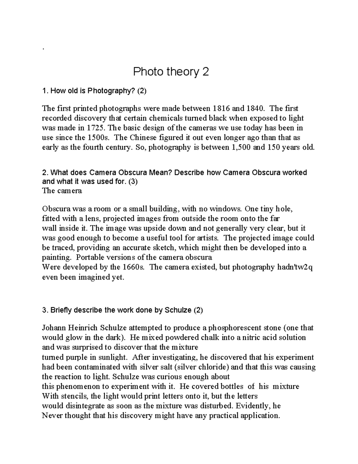 Photo theroy 2 - . Photo theory 2 1. How old is Photography? (2) The ...
