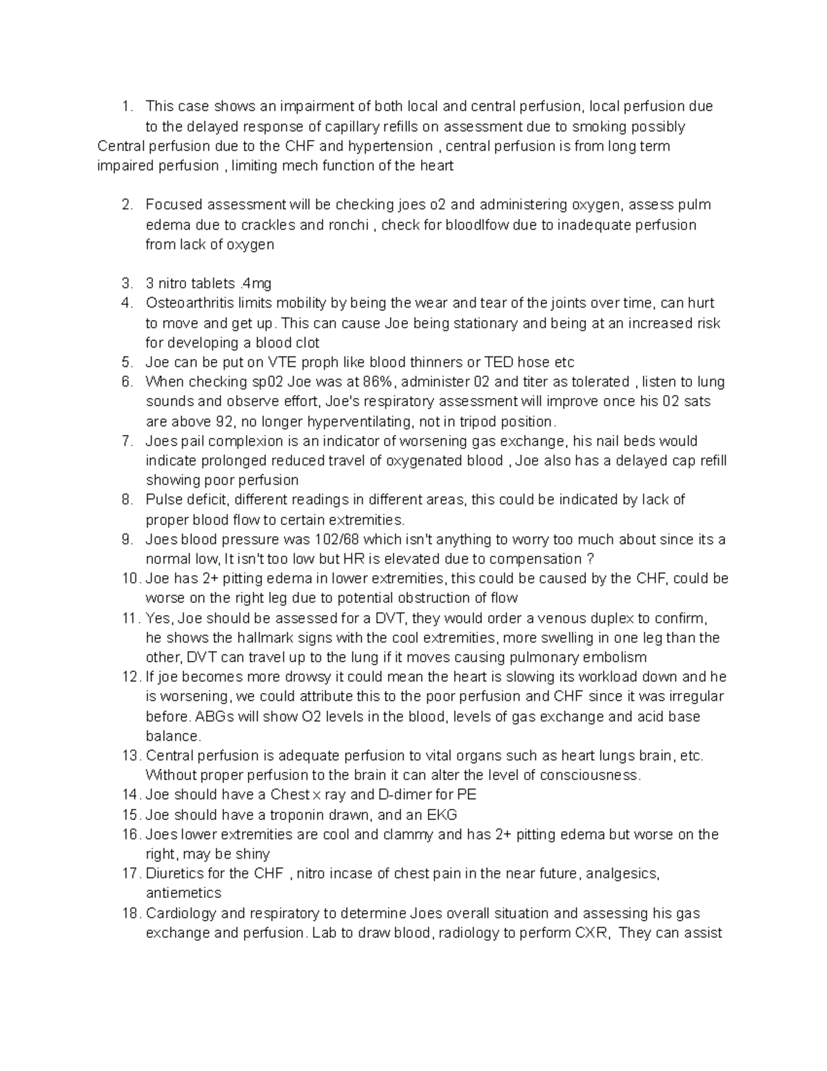Perfusion case study - info - This case shows an impairment of both ...