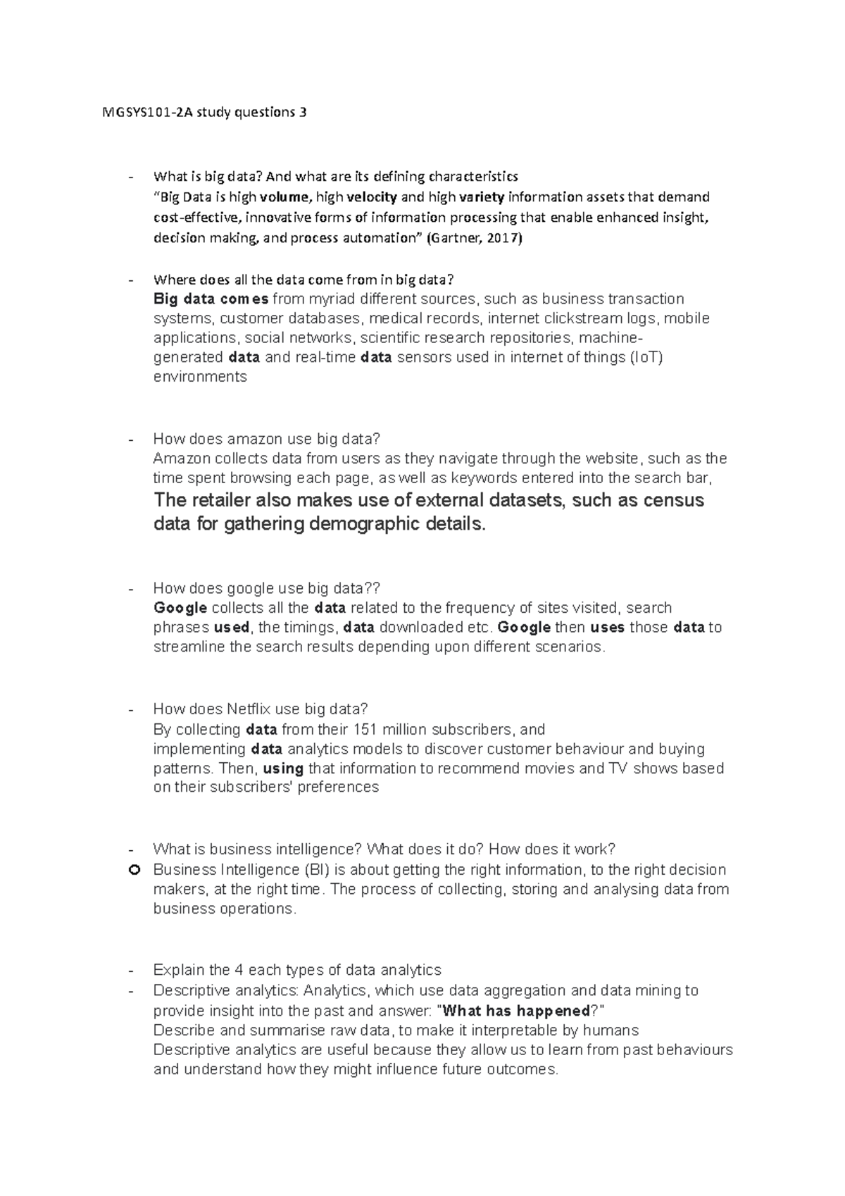 Study questions 3 - MGSYS101-2A study questions 3 What is big data? And ...