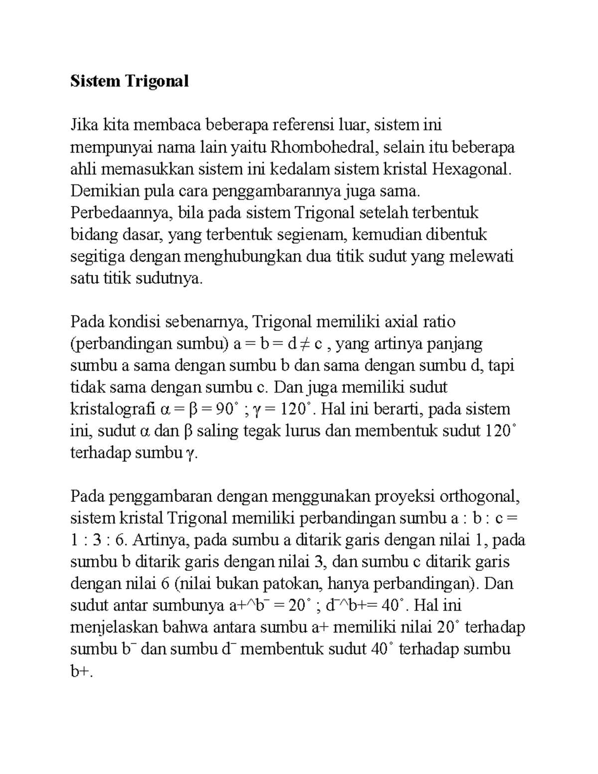 Sistem Trigonal - Sistem Trigonal Jika kita membaca beberapa referensi luar, sistem ini ...