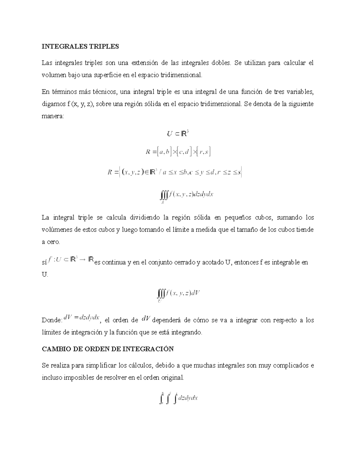 Integrales Triples - mate - INTEGRALES TRIPLES Las integrales triples ...