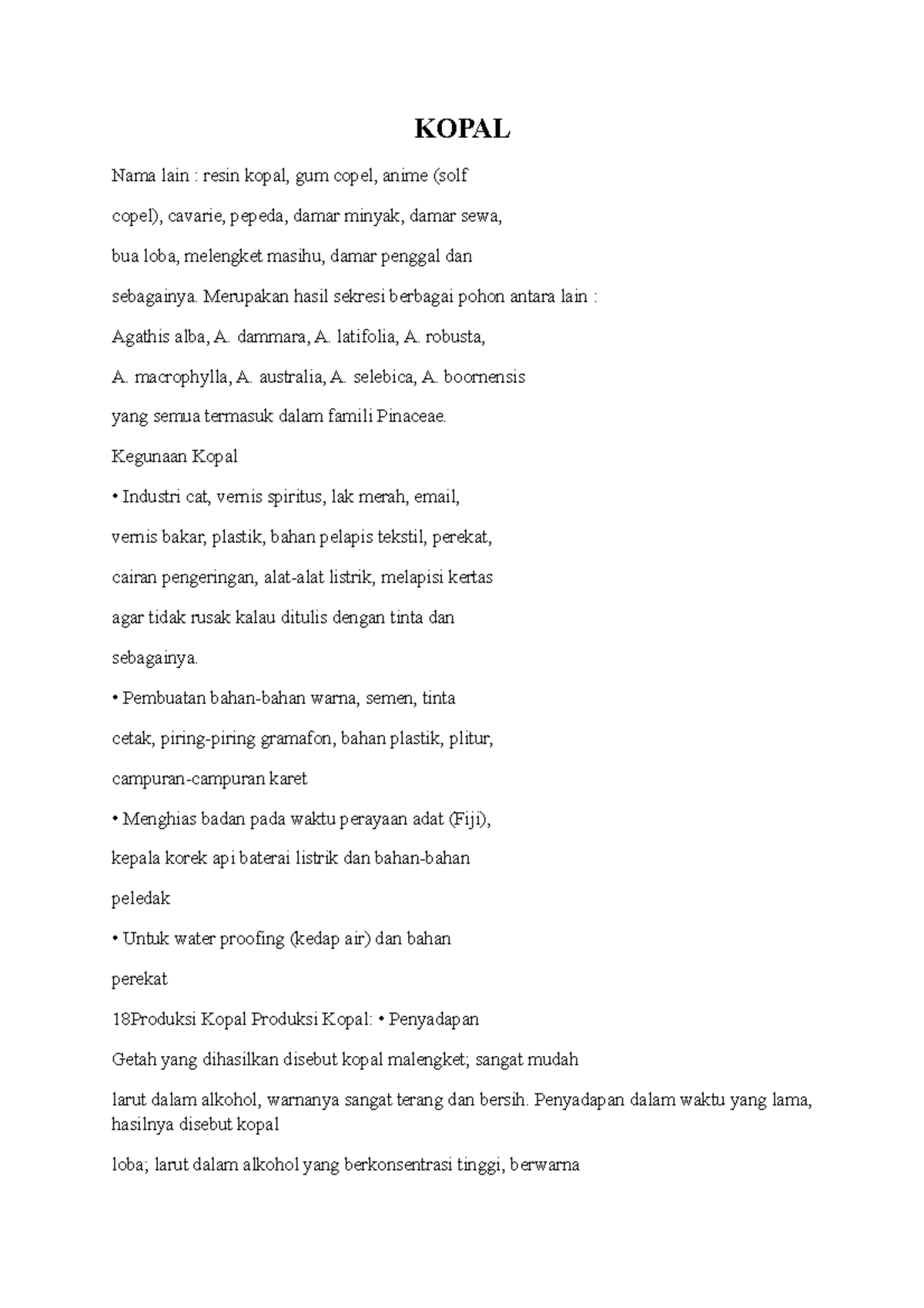 Kopal - KOPAL Nama lain : resin kopal, gum copel, anime (solf copel ...