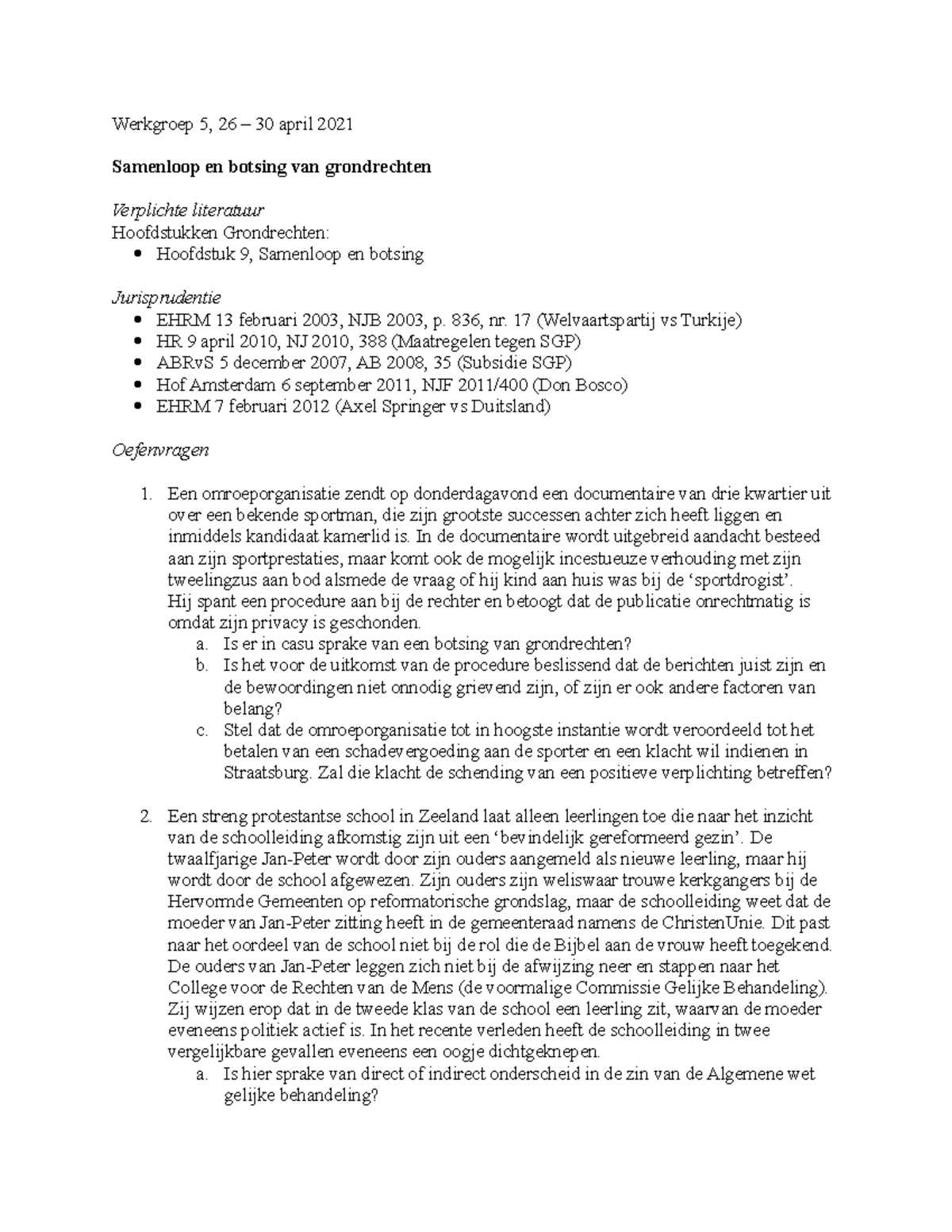 werkgroep opgaven week 5 - Werkgroep 5, 26 – 30 april 2021 Samenloop en ...