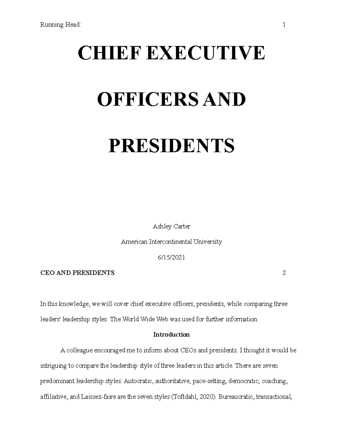 CEOsand Presidents 2021 - Running Head: 1 CHIEF EXECUTIVE OFFICERS AND ...