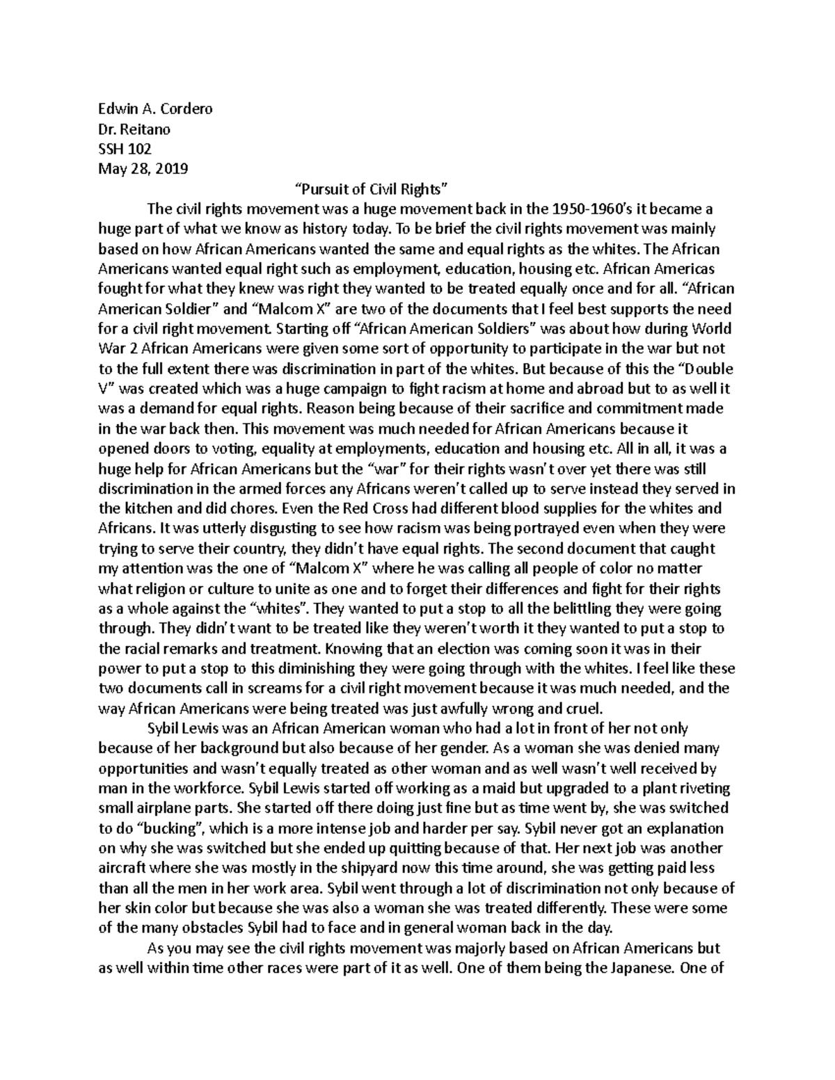 Pursuit Of Civil Rights - Edwin A. Cordero Dr. Reitano SSH 102 May 28 ...