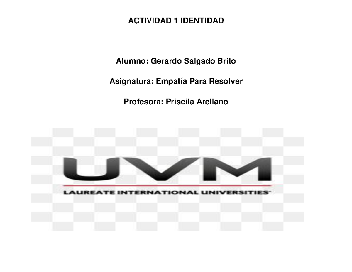 Atividad 1. Identidad - ACTIVIDAD 1 IDENTIDAD Alumno: Gerardo Salgado ...
