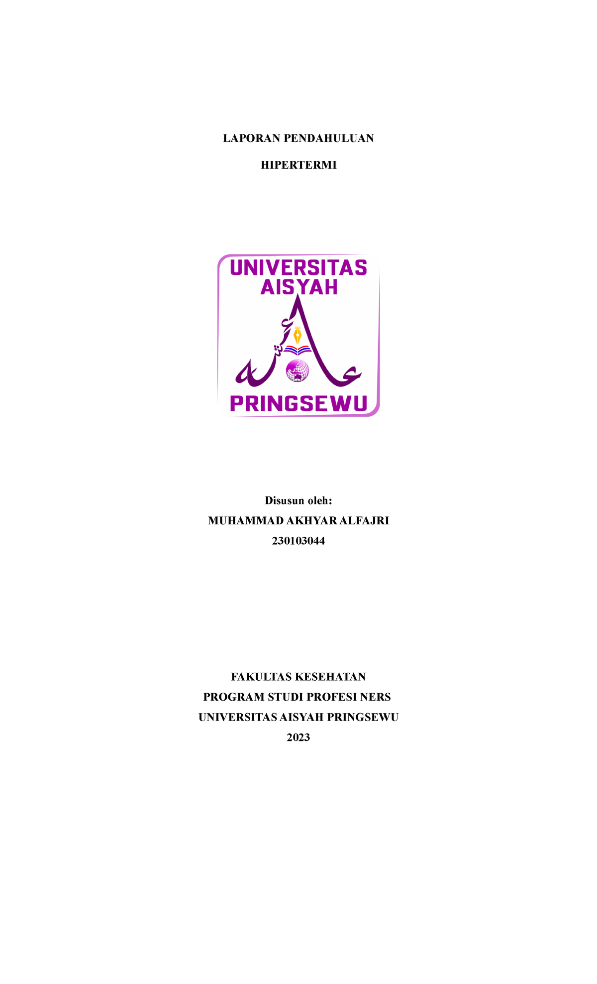 Laporan pendahuluan Hipertermi - LAPORAN PENDAHULUAN HIPERTERMI Disusun ...