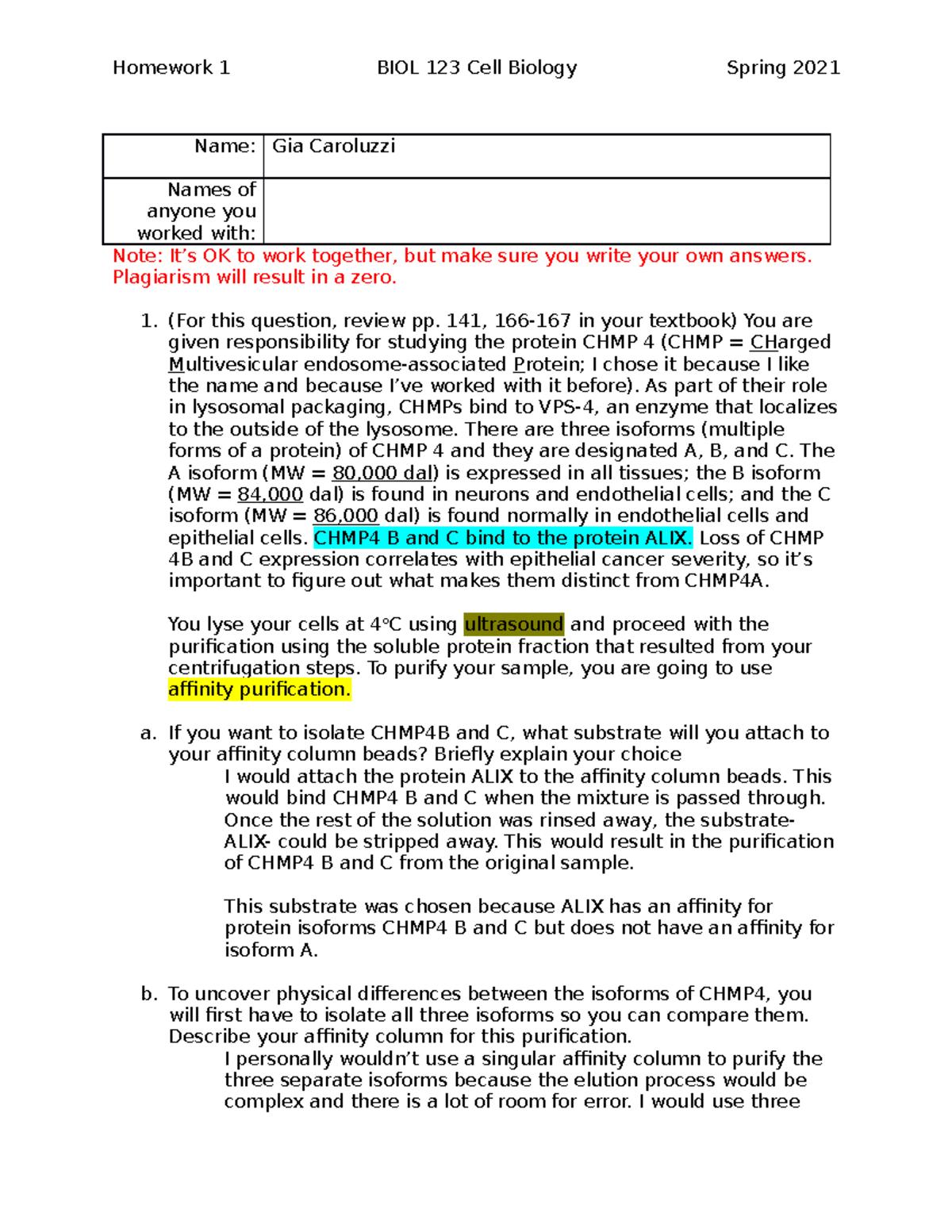 Cell Bio Homework 1 - Name: Gia Caroluzzi Names of anyone you worked ...
