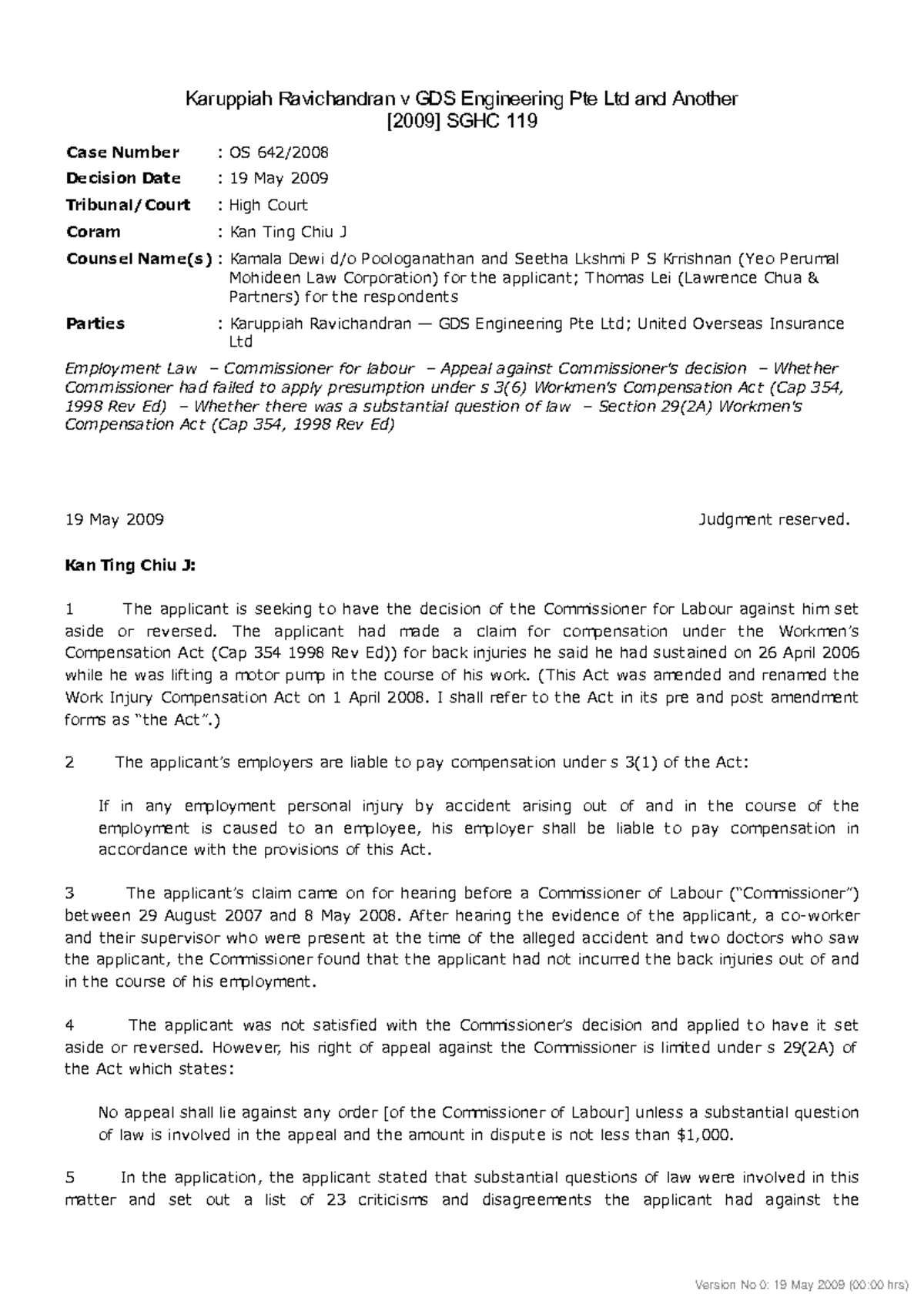 [2009 ] SGHC 119 - Karuppiah Ravichandran v GDS Engineering Pte Ltd and ...