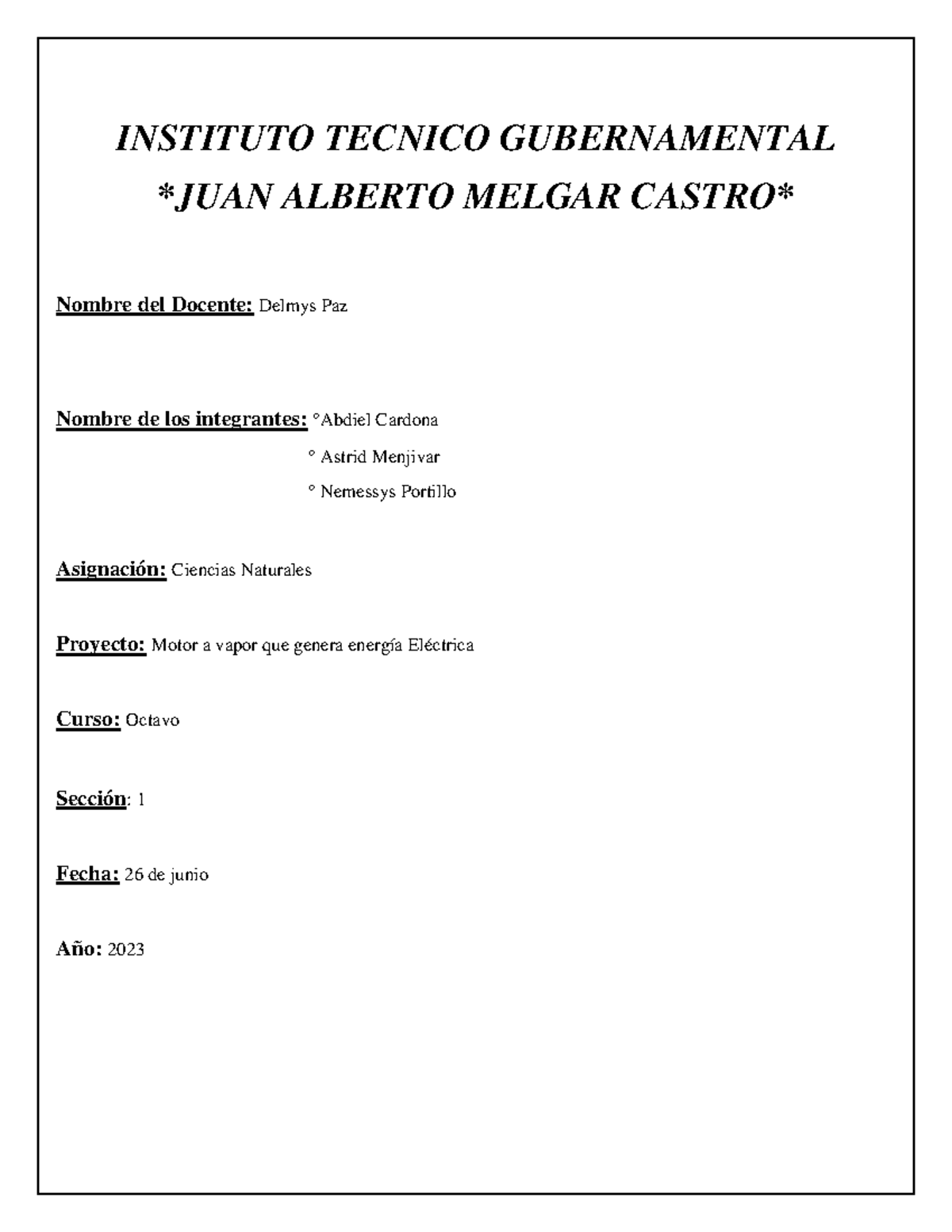 Informe 1 - INSTITUTO TECNICO GUBERNAMENTAL JUAN ALBERTO MELGAR CASTRO ...