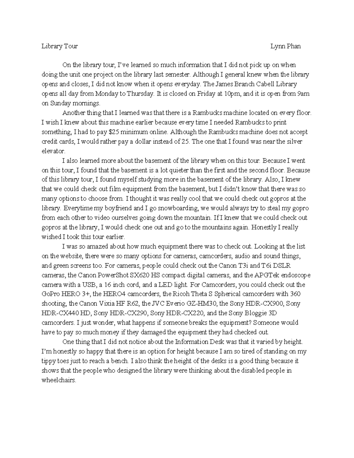 Library tour - Grade: A - Library Tour Lynn Phan On the library tour, I ...