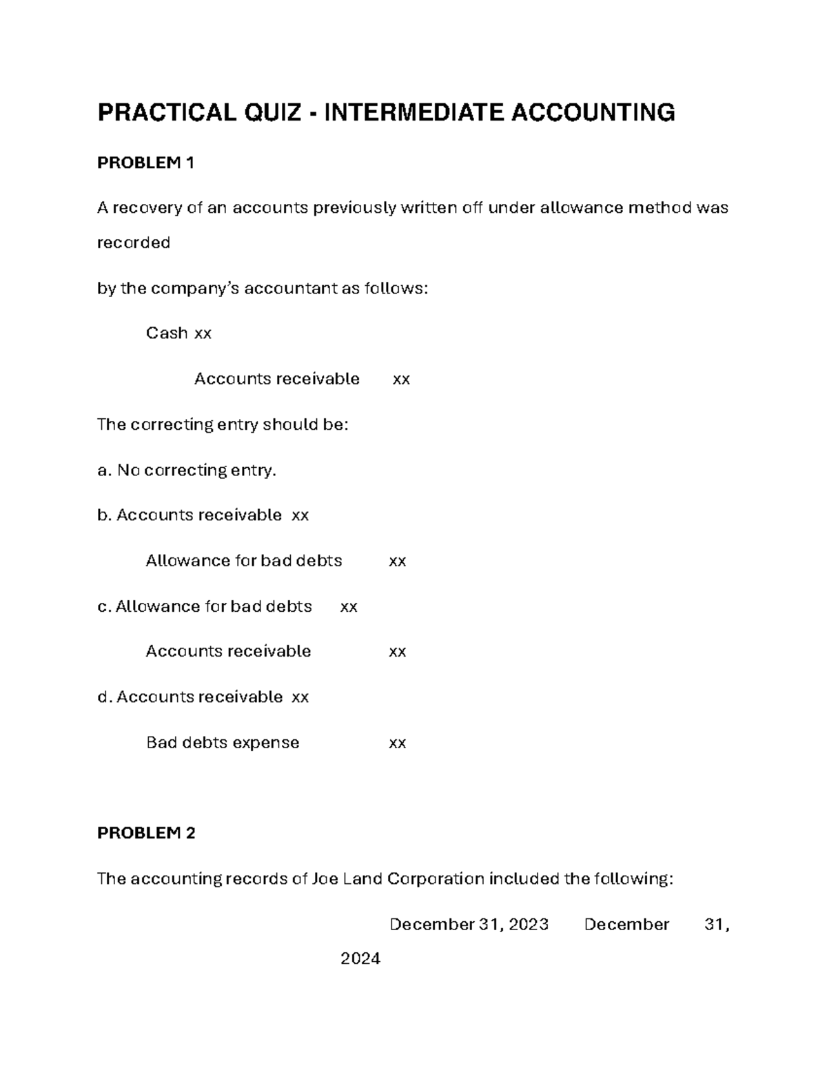 Practical QUIZ - Intermediate Accounting 1 - PRACTICAL QUIZ ...