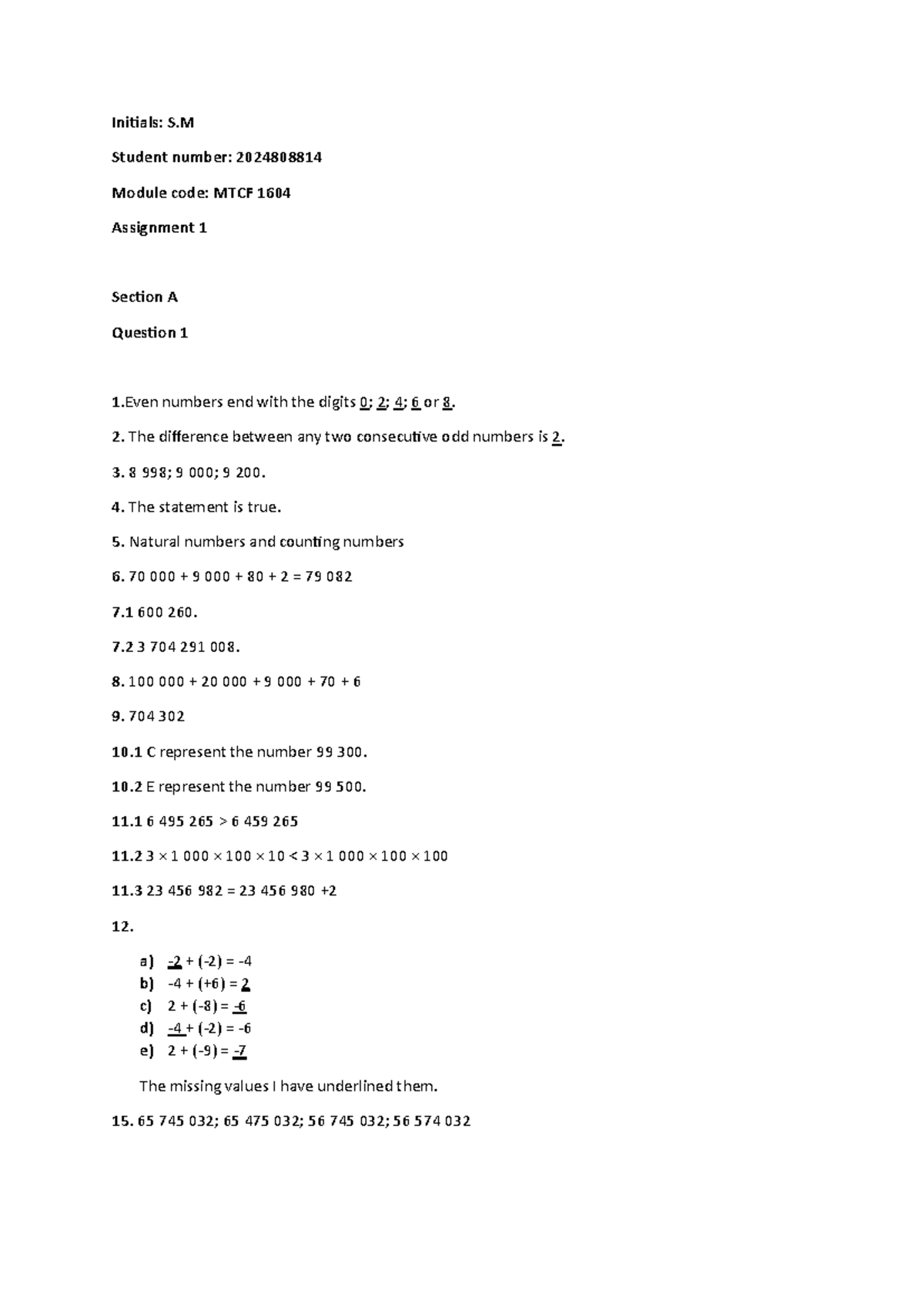 MTCF 1604 Assignment 1 - Initials: S Student number: 2024808814 Module ...