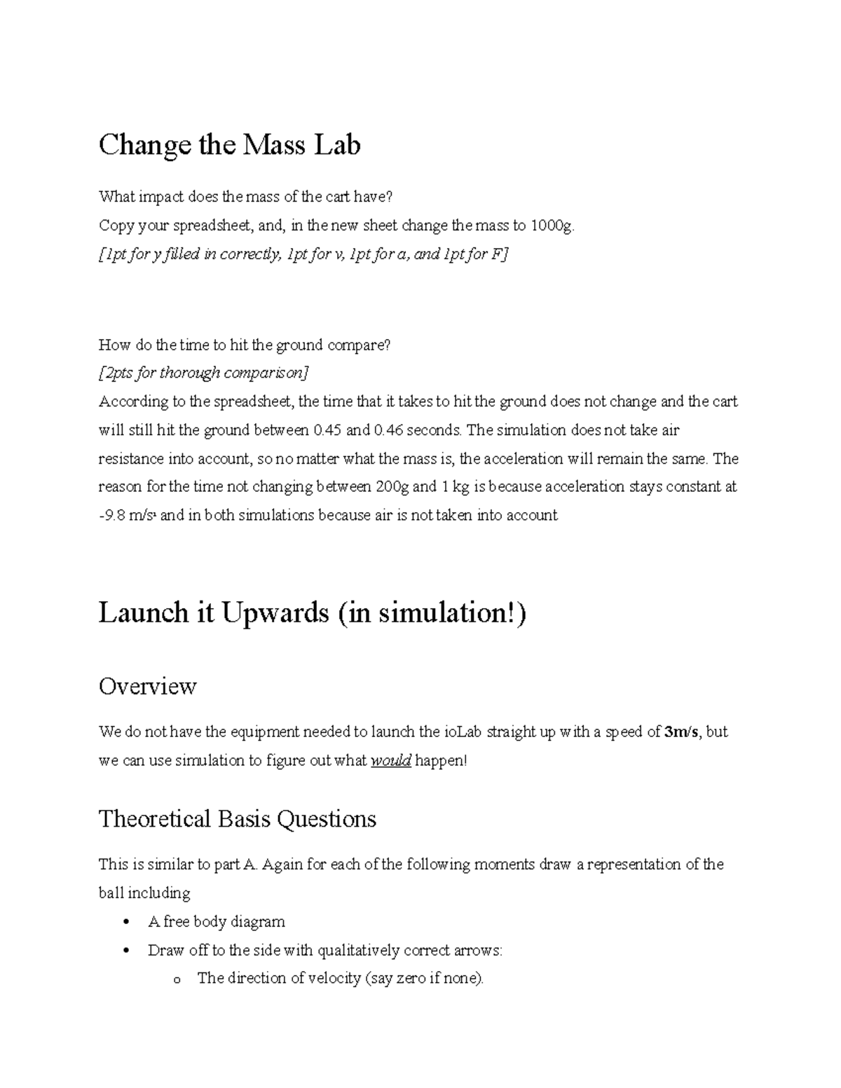 Change the Mass Lab - Grade: 100 - Change the Mass Lab What impact does ...