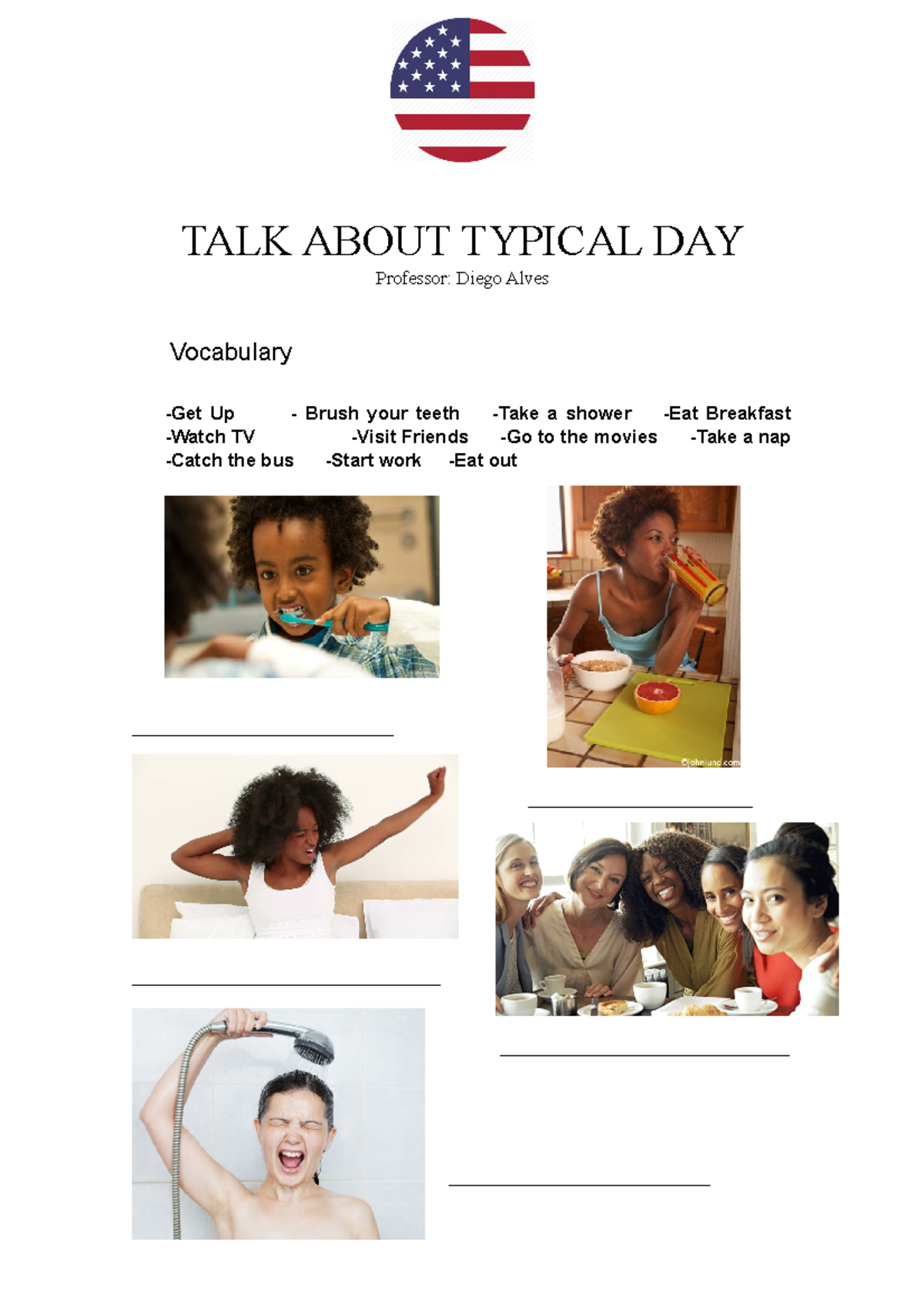 TALK About Typical Day in English - TALK ABOUT TYPICAL DAY Professor ...