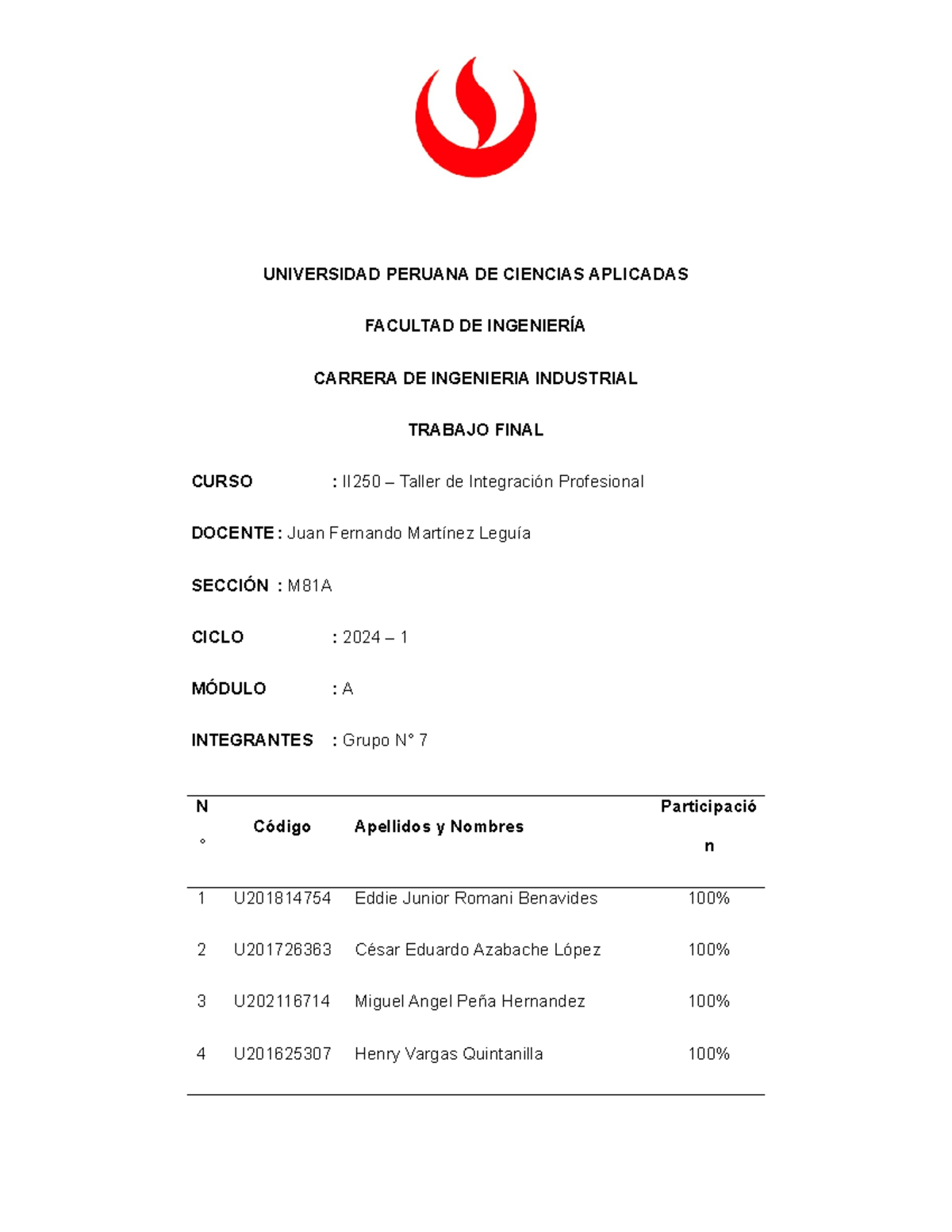 Avance - TF - Grupo 7 - UNIVERSIDAD PERUANA DE CIENCIAS APLICADAS FACULTAD DE INGENIERÍA CARRERA ...