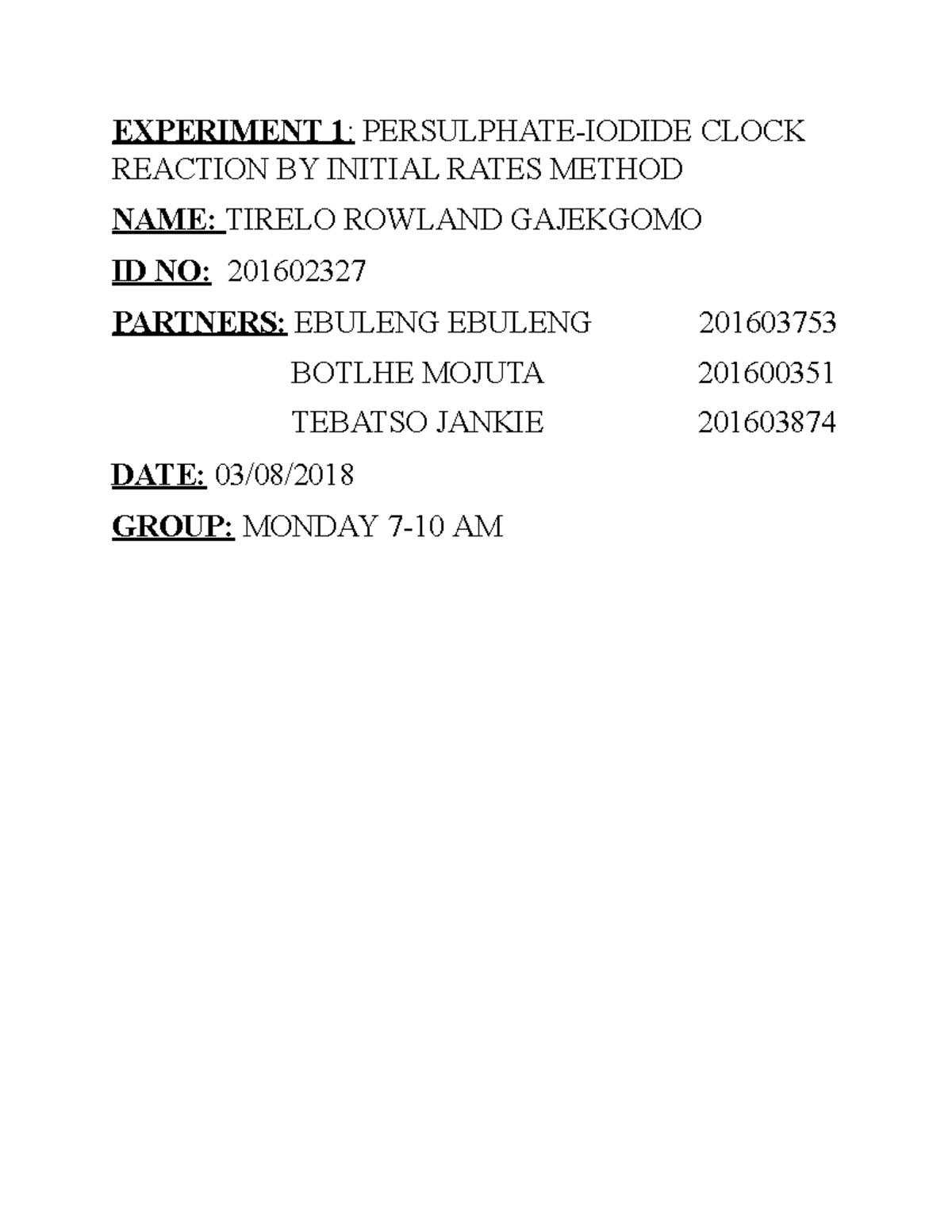 Experiment 1 lab reportdocx - EXPERIMENT 1 : PERSULPHATE-IODIDE CLOCK ...