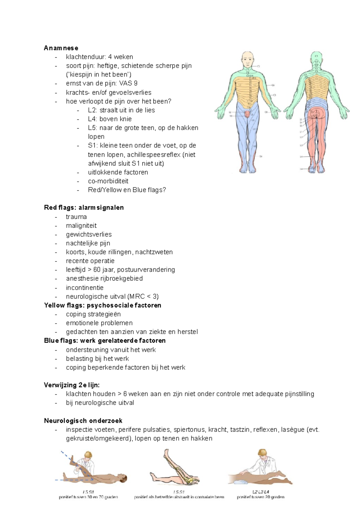 College Radiculaire syndromen-NO - Anamnese - klachtenduur: 4 weken ...