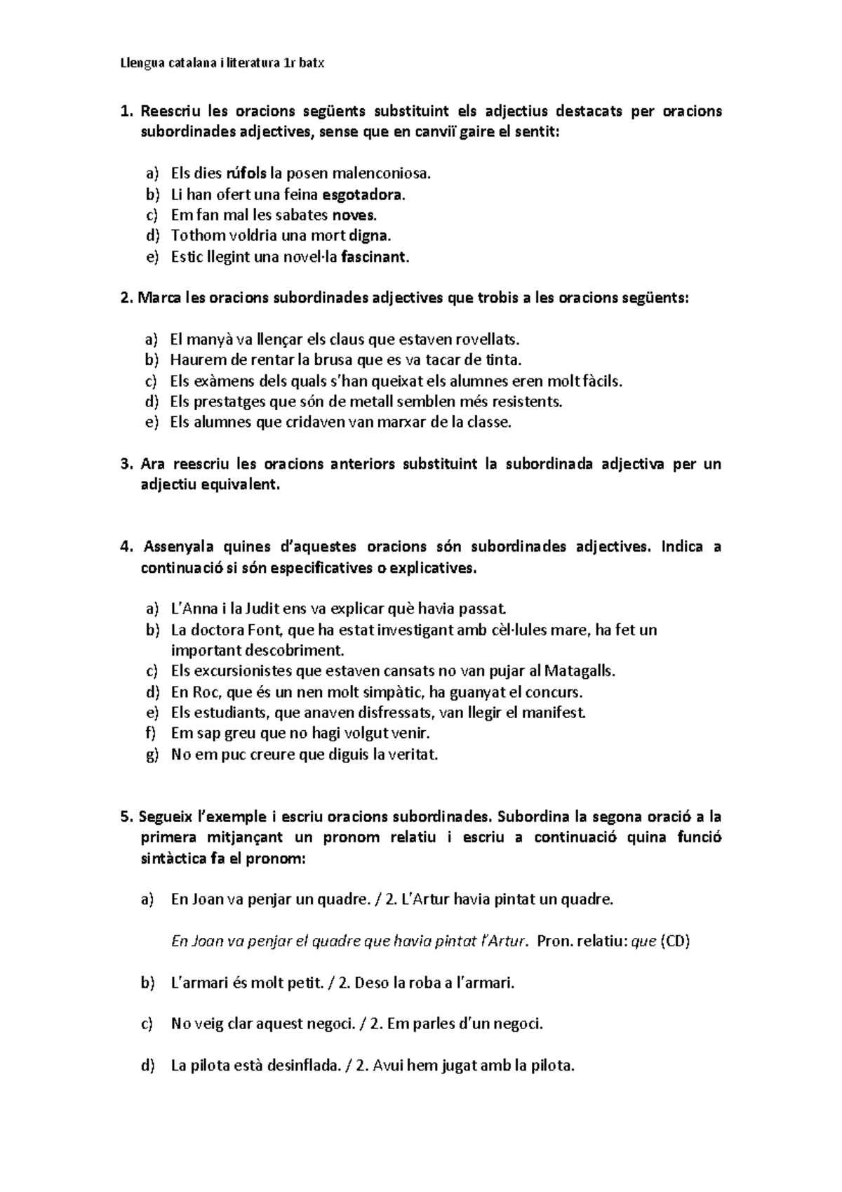 Catala Exercicis Finals Avaluacio Final - Llengua catalana i literatura 1r batx Reescriu les ...