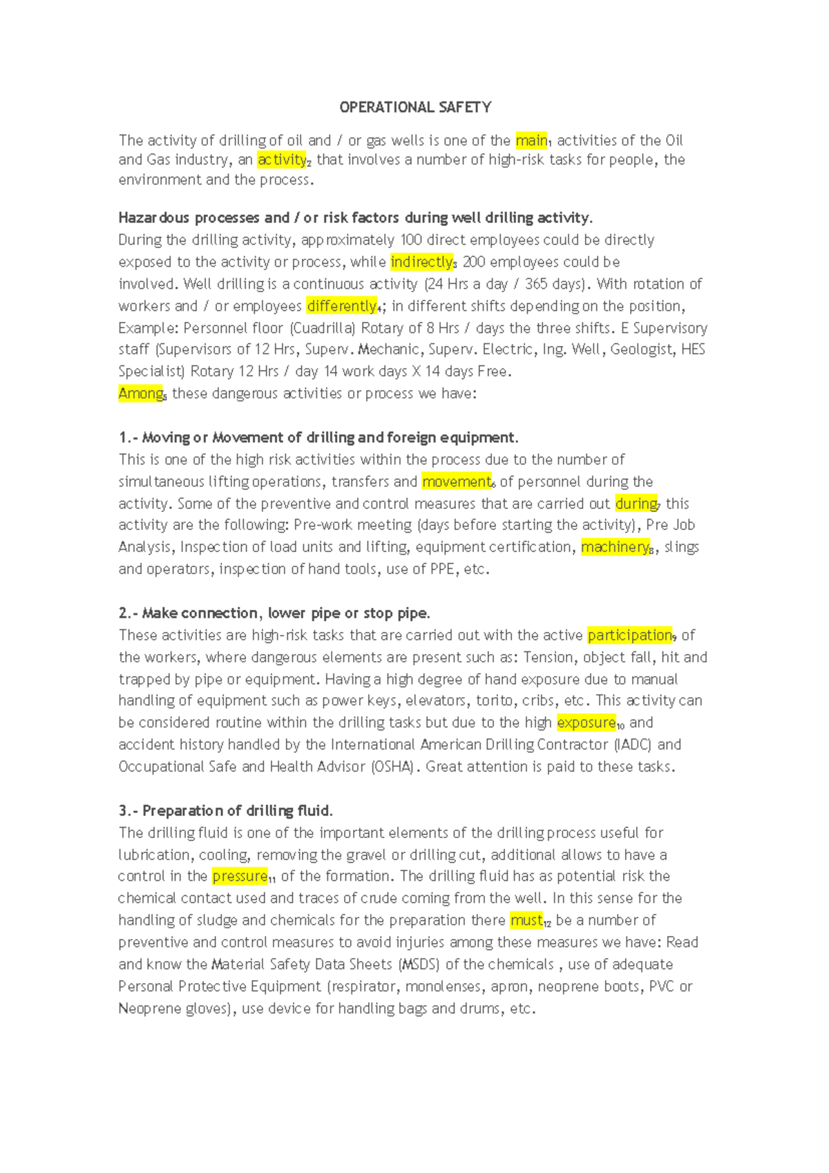 Operational Safety - OPERATIONAL SAFETY The activity of drilling of oil ...