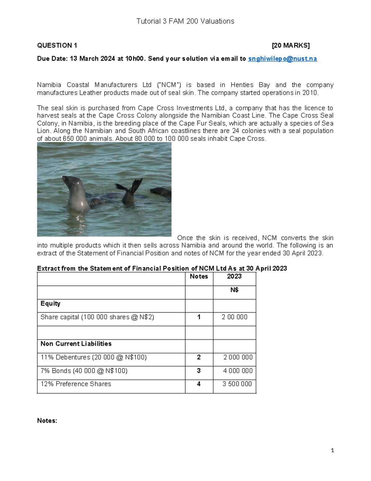 Tutorial Question - Tutorial 3 FAM 200 Valuations QUESTION 1 [20 MARKS] Due Date: 13 March 2024 ...