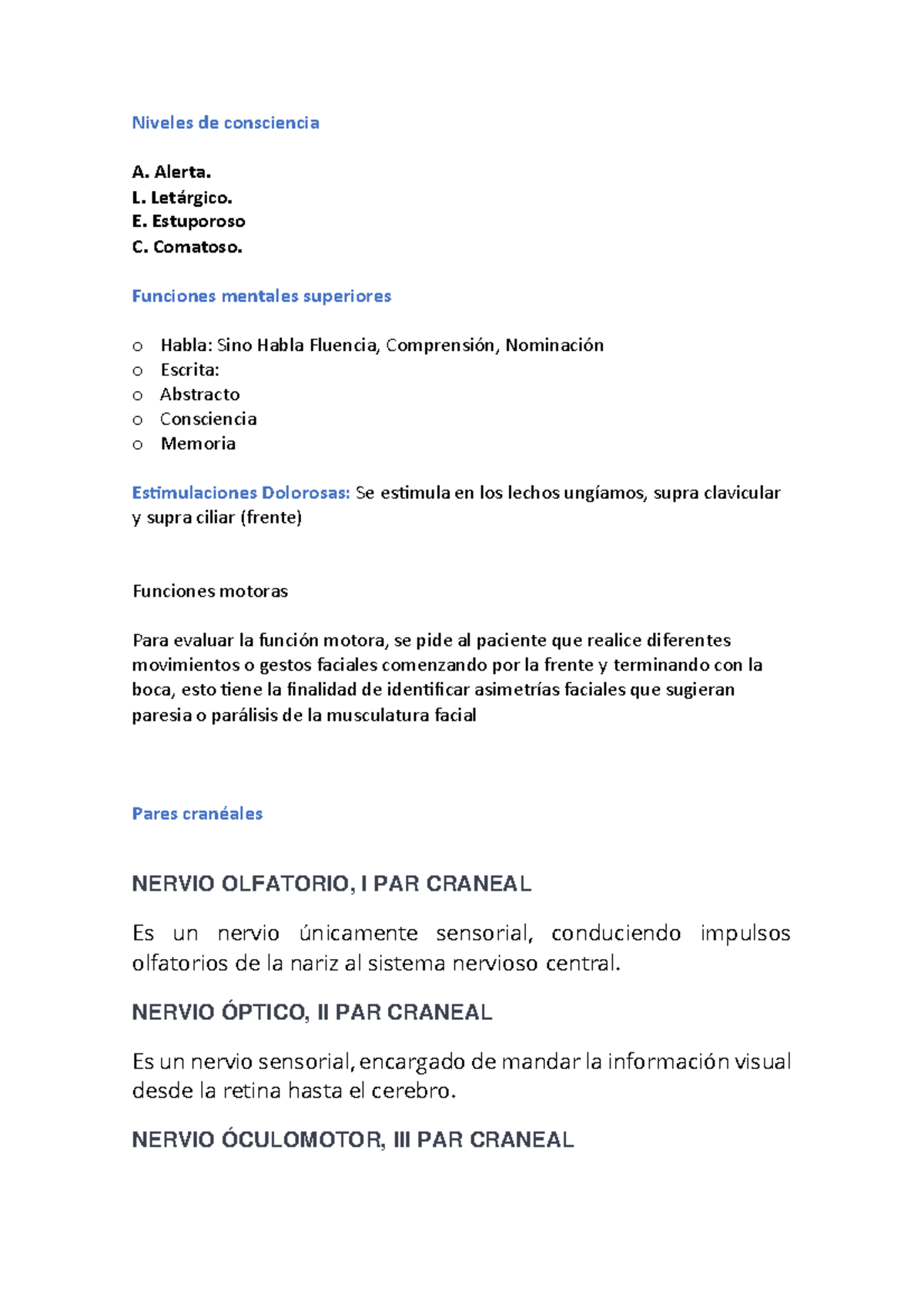 Examen neurologico - Niveles de consciencia A. Alerta. L. Letárgico. E ...