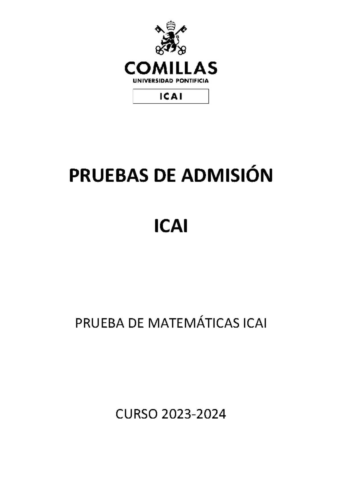Matematicas icai 2023 24 - PRUEBAS DE ADMISIÓN ICAI PRUEBA DE ...