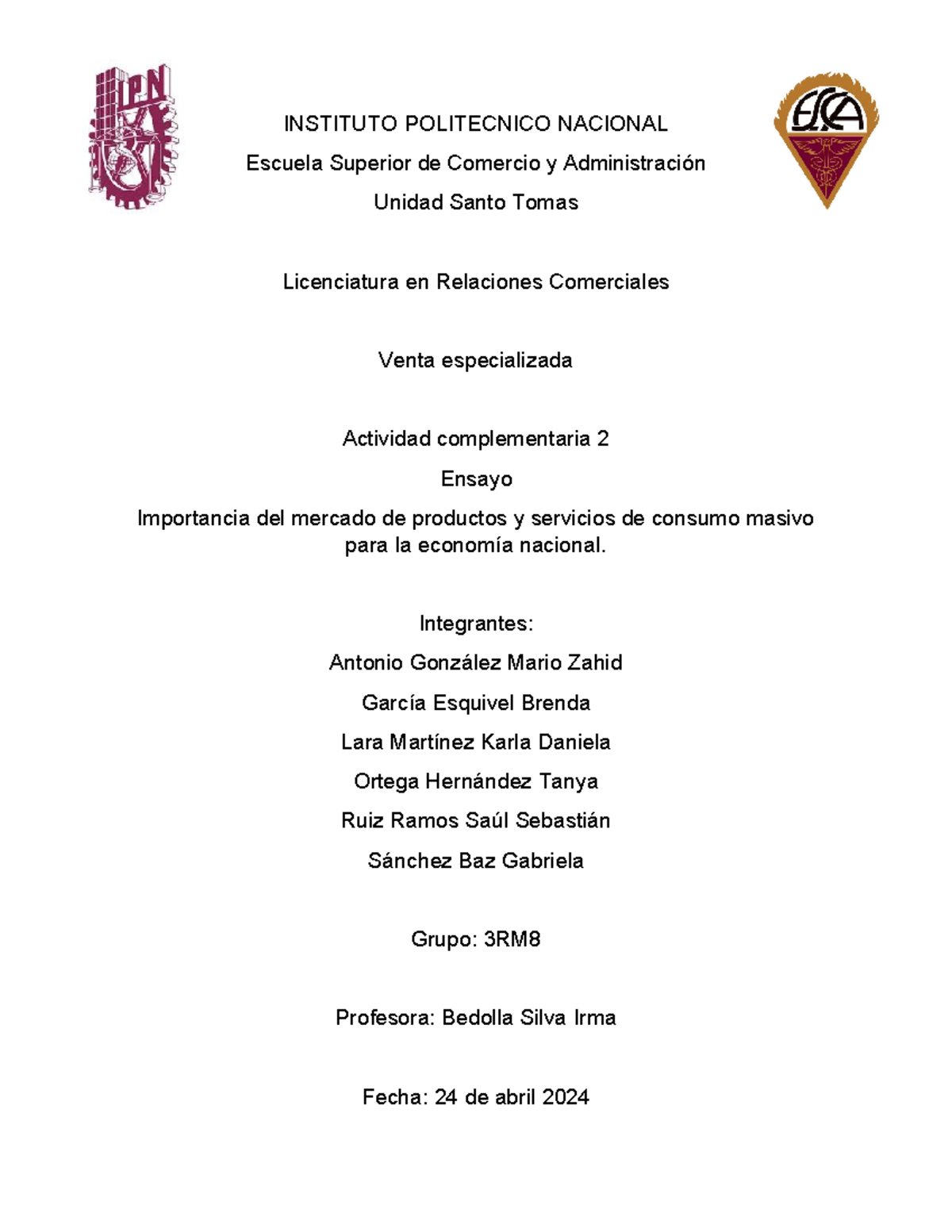 Actividad Complementaria 2 Ensayo - INSTITUTO POLITECNICO NACIONAL Escuela Superior de Comercio ...