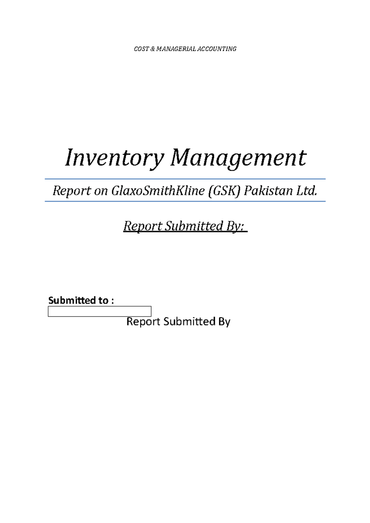 437493152 Inventory Management GSK - COST & MANAGERIAL ACCOUNTING ...