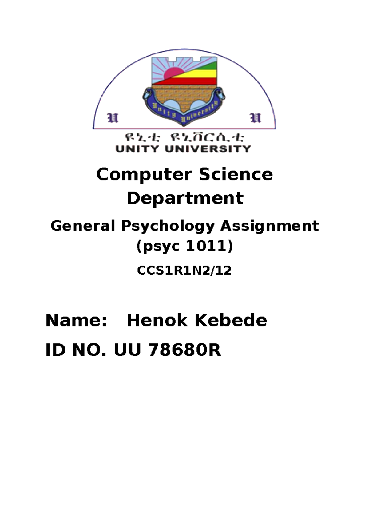 Psycho Assignment - Computer Science Department General Psychology ...