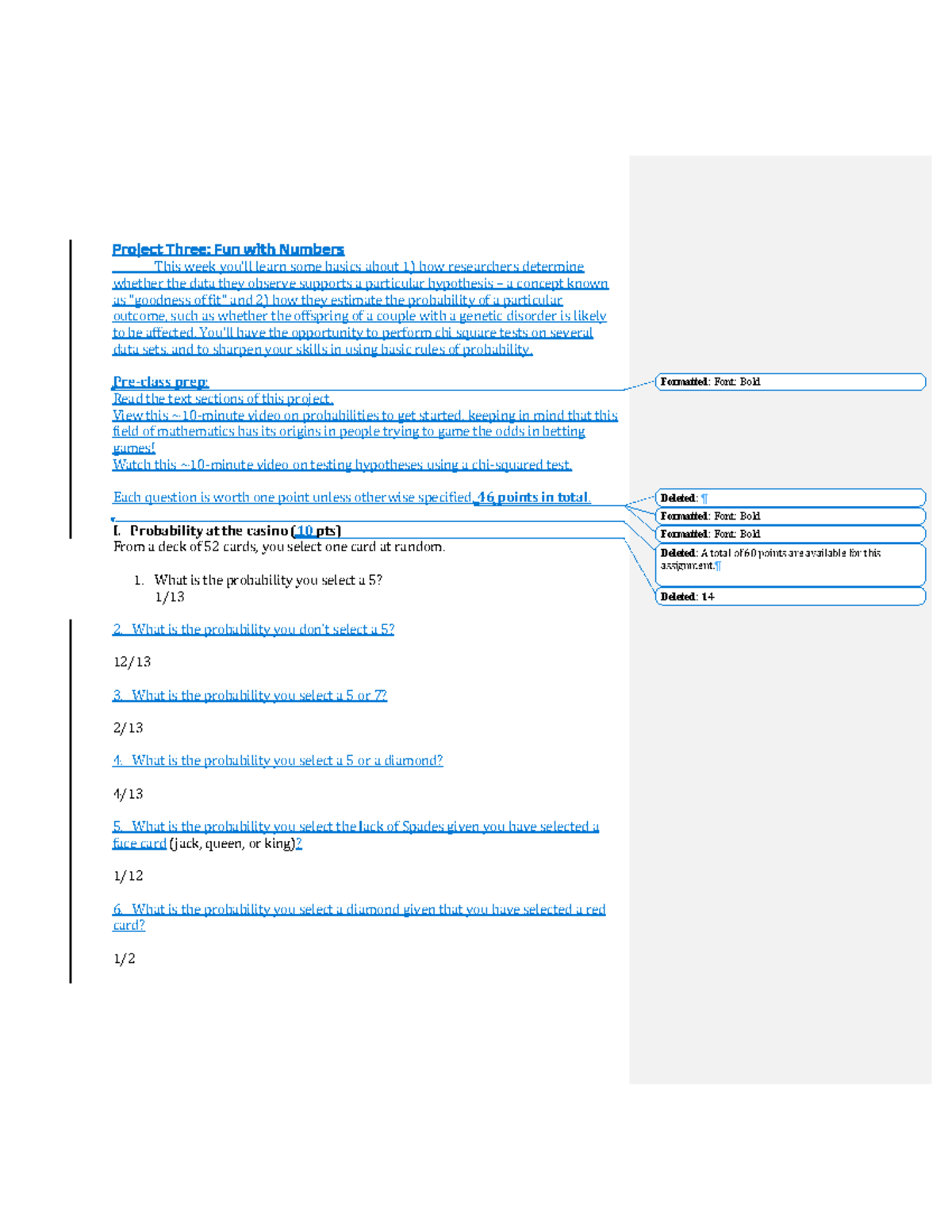Genetics Lab 3 - Example Lab - Project Three: Fun with Numbers This week you'll learn some ...