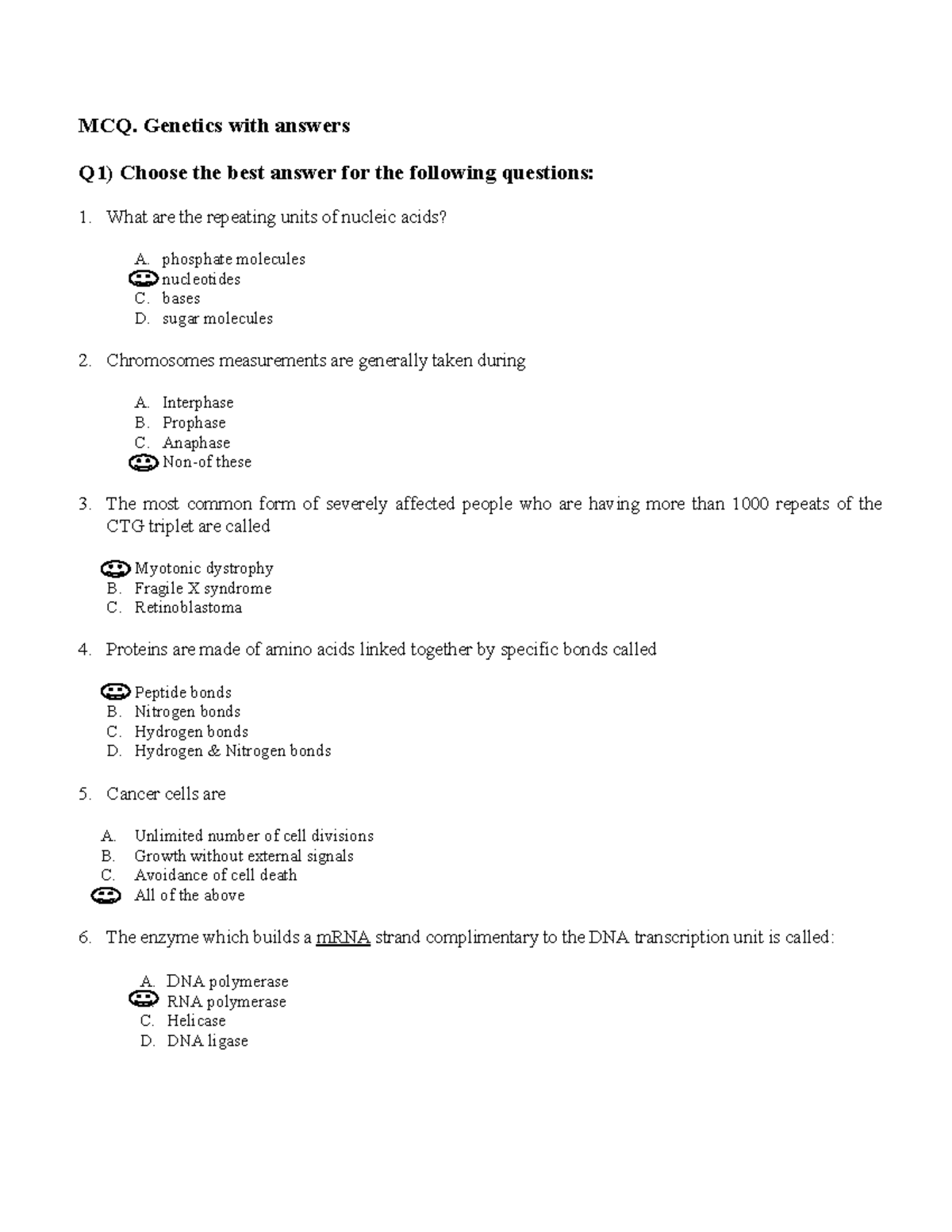 MCQ in Genetics with answers - MCQ. Genetics with answers Q1) Choose the best answer for the ...