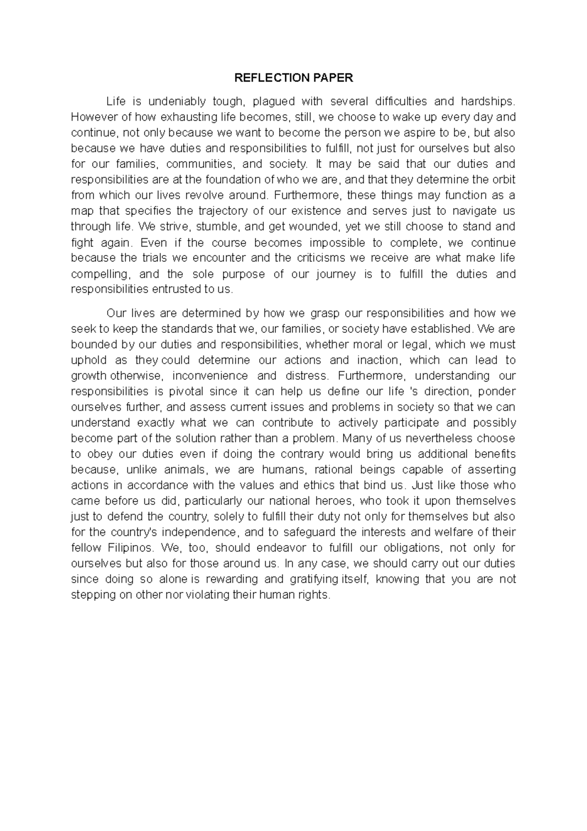 Reflection Paper - REFLECTION PAPER Life is undeniably tough, plagued ...