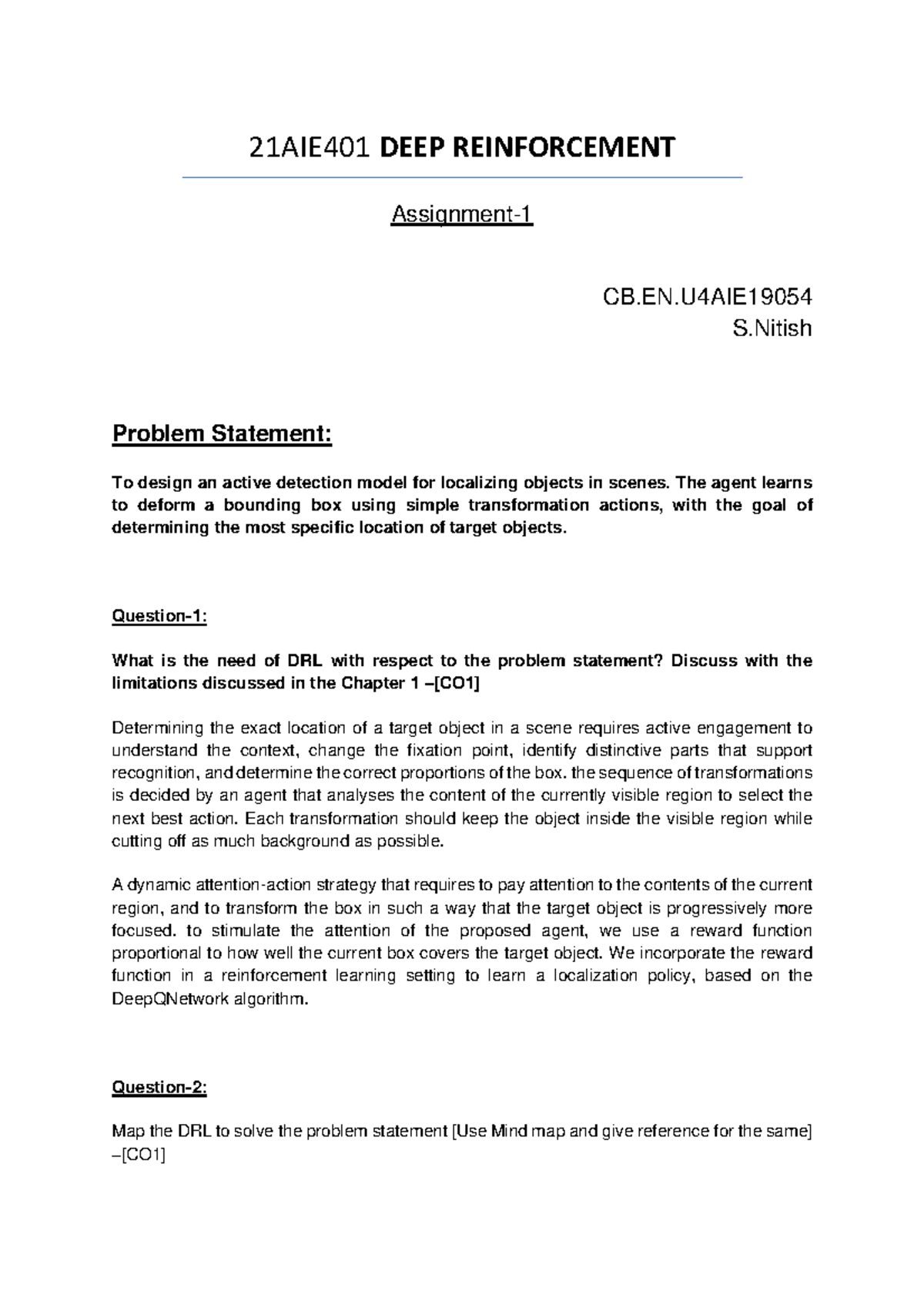 Nitish Sagala CB - sowmya - 21AIE401 DEEP REINFORCEMENT Assignment- CB.EN S Problem Statement ...