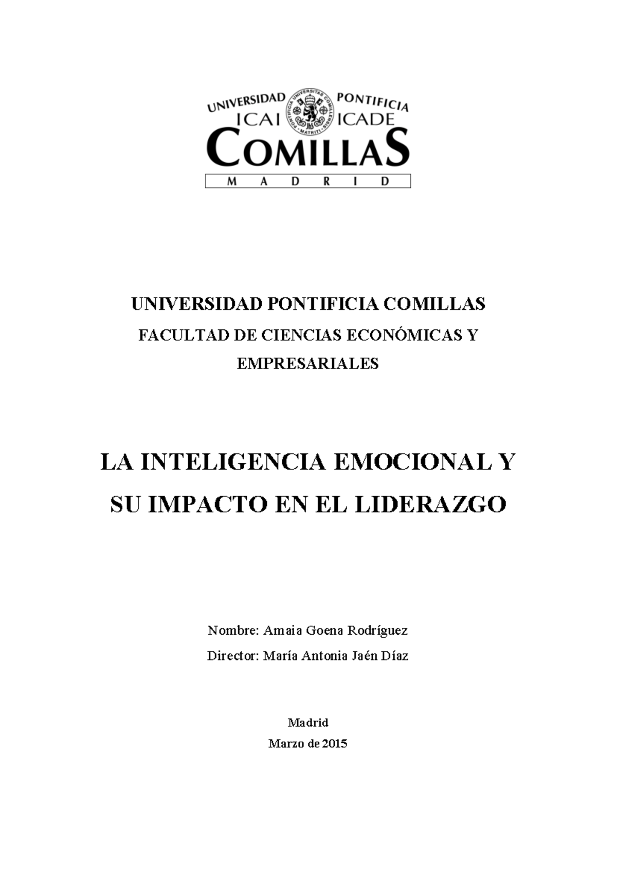 LA Inteligencia Emocional Y SU Impacto EN EL Liderazgo - UNIVERSIDAD PONTIFICIA COMILLAS ...